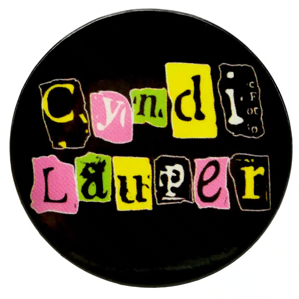 Cyndi Lauper Button - RockStock Store